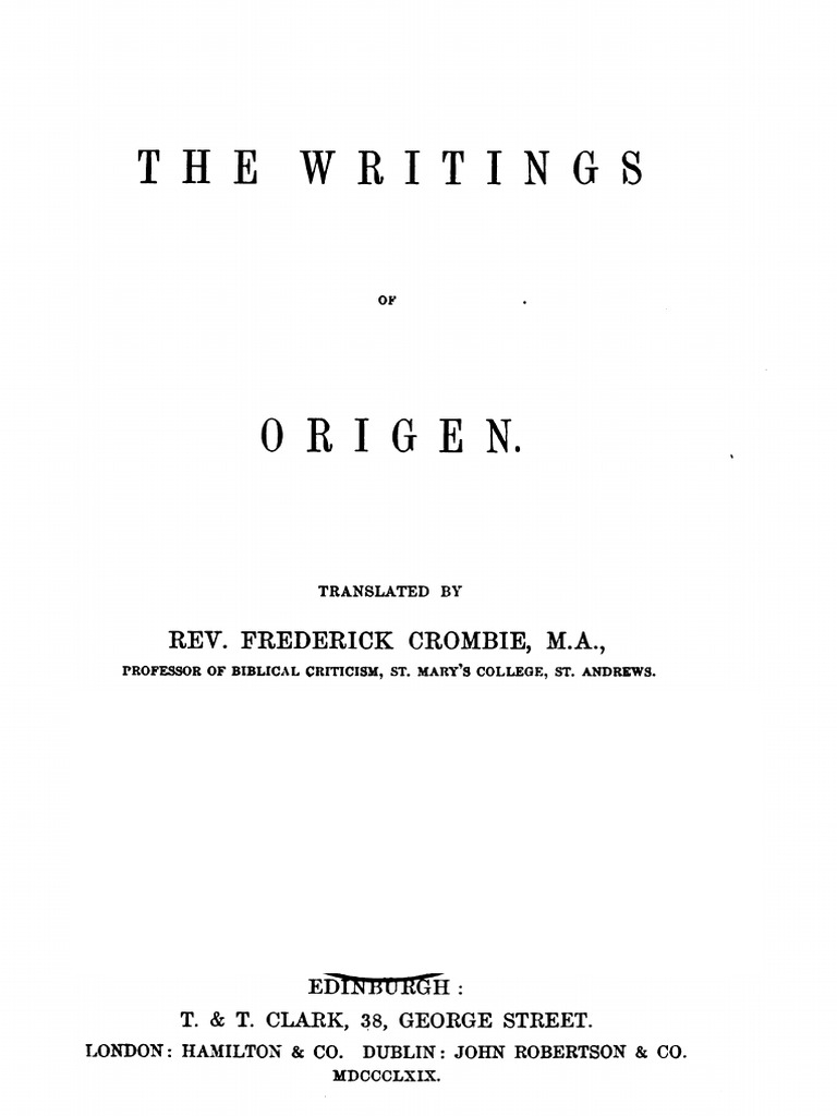 Origen, Against Celsus, Crombie 1869-1872 Trans Complete in One Volume ...