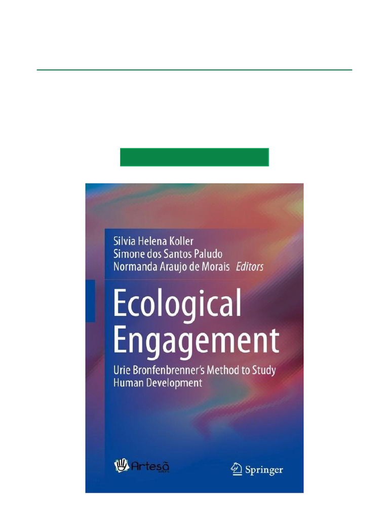 Ecological Engagement Urie Bronfenbrenners Method To Study Human Development Full Text | PDF ...