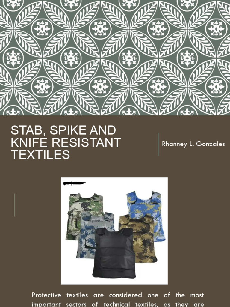 Stab- spike and knife resistant textiles.pptx | PDF | Textiles | Knife