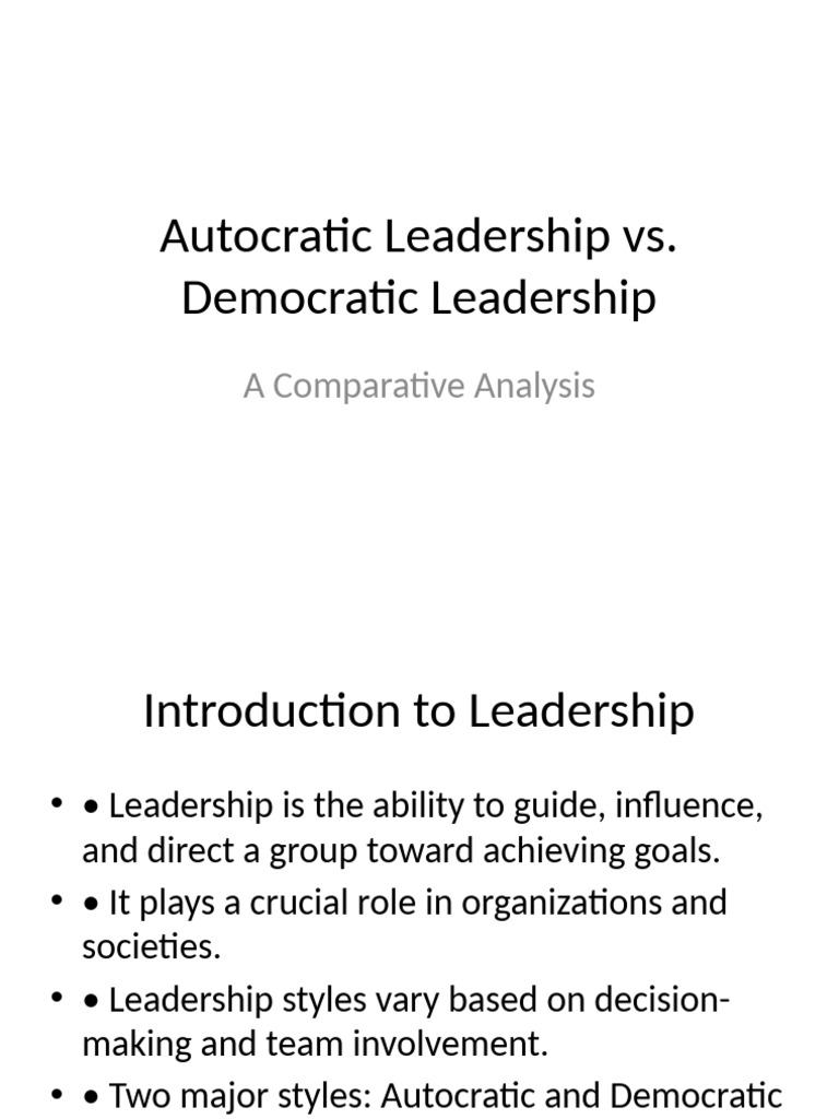 Autocratic vs Democratic Leadership | PDF | Leadership | Organizational ...