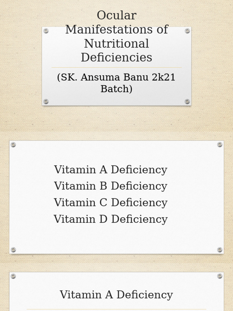 Ocular Manifestations of Nutritional Deficiencies2 | PDF | Vitamin A ...