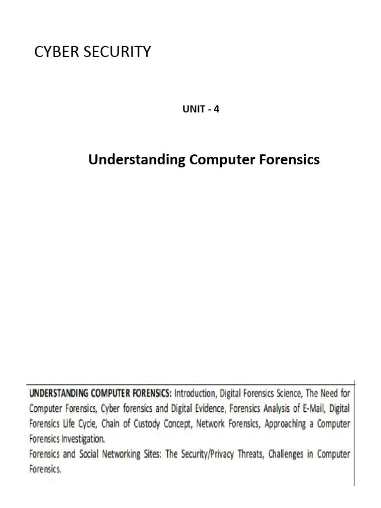 Unit 4 Cyber Security - Kamna | PDF | Digital Forensics | Computer Forensics