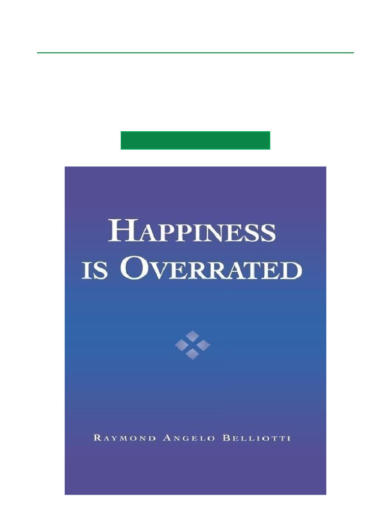 Happiness Is Overrated Extended Version Download | PDF | Happiness ...