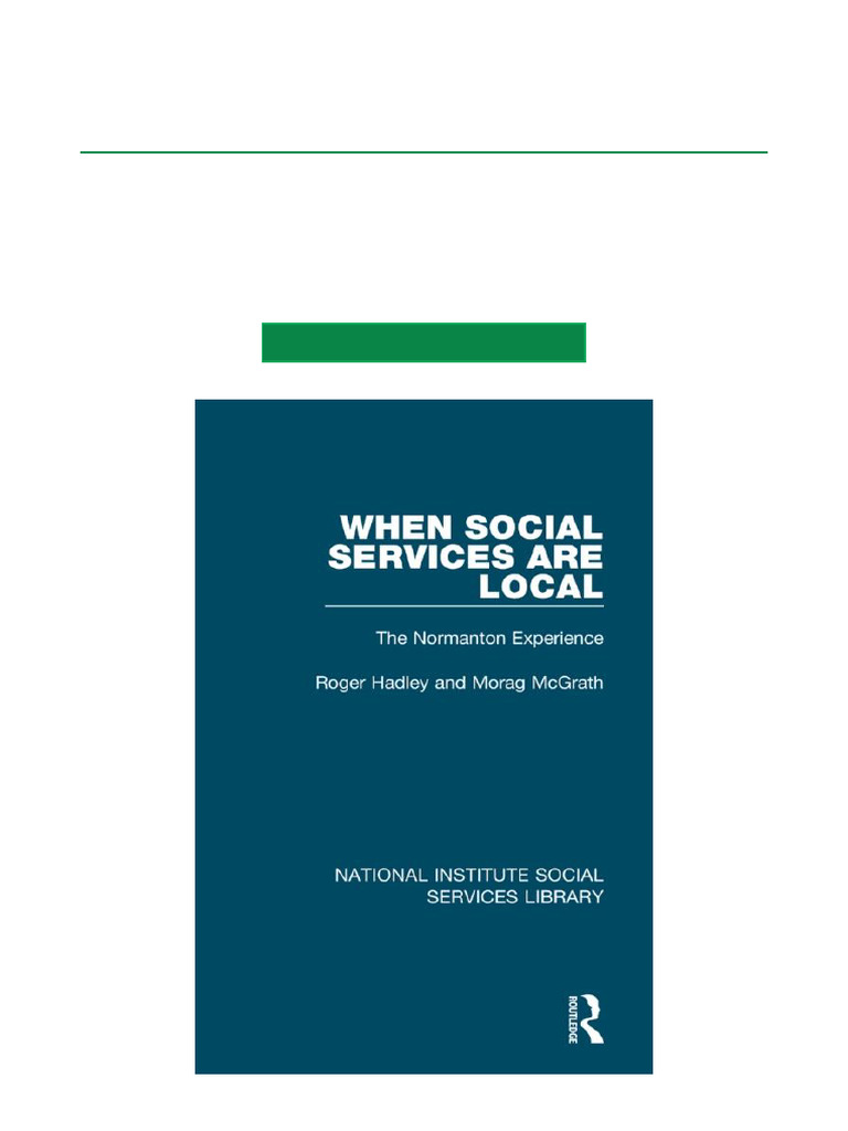 When Social Services Are Local The Normanton Experience - 1st Edition ...
