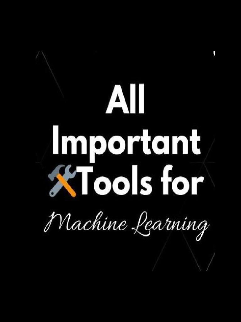Important tools for Machine Learning | PDF