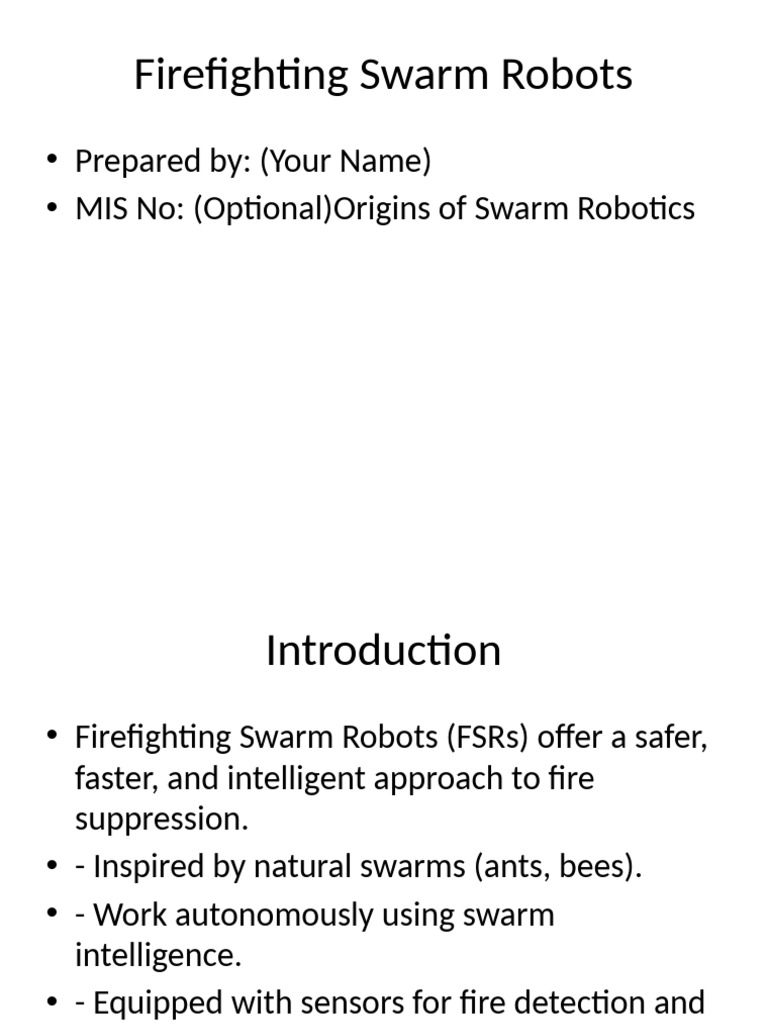 Firefighting Swarm Robots Presentation | PDF | Firefighting | Robotics