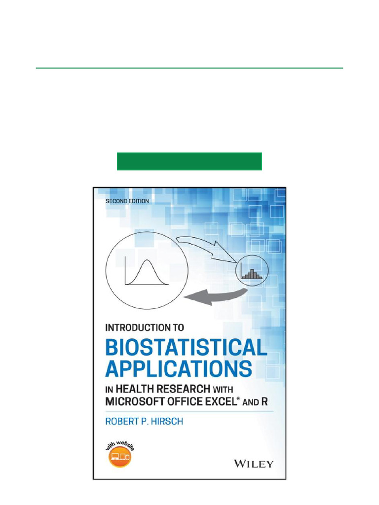 Introduction To Biostatistical Applications in Health Research With Microsoft Office Excel and R ...