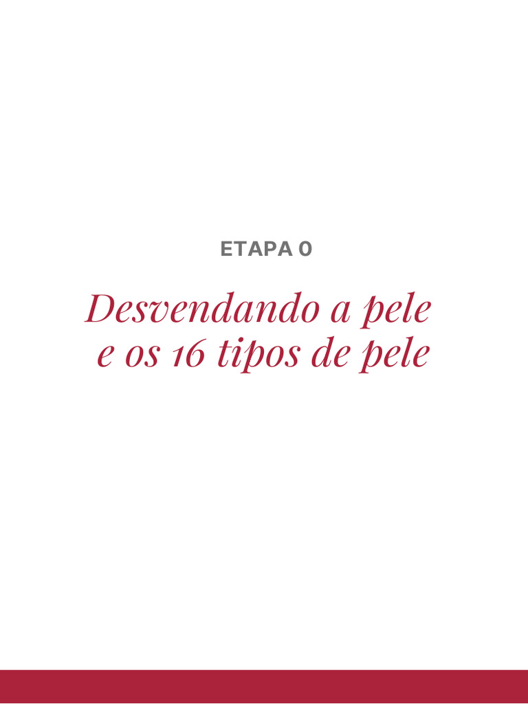Desvendando A Pele e Os 16 Tipos de Pele | PDF | Pele | Morfologia (Biologia)