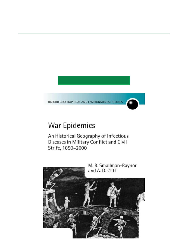 War Epidemics An Historical Geography of Infectious Diseases in ...
