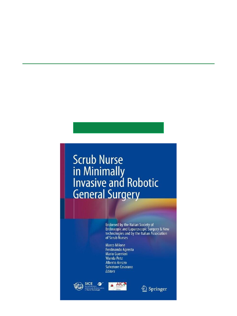 Scrub Nurse in Minimally Invasive and Robotic General Surgery Endorsed ...