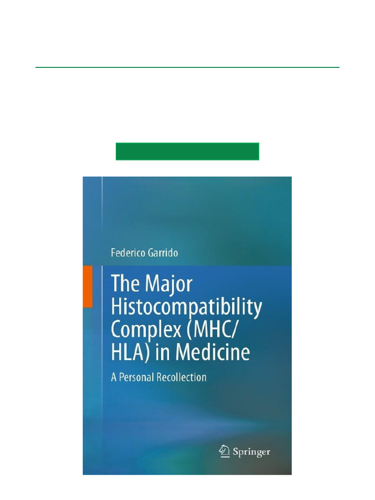 MHC/HLA in Medicine: A Personal Journey | PDF | Major ...