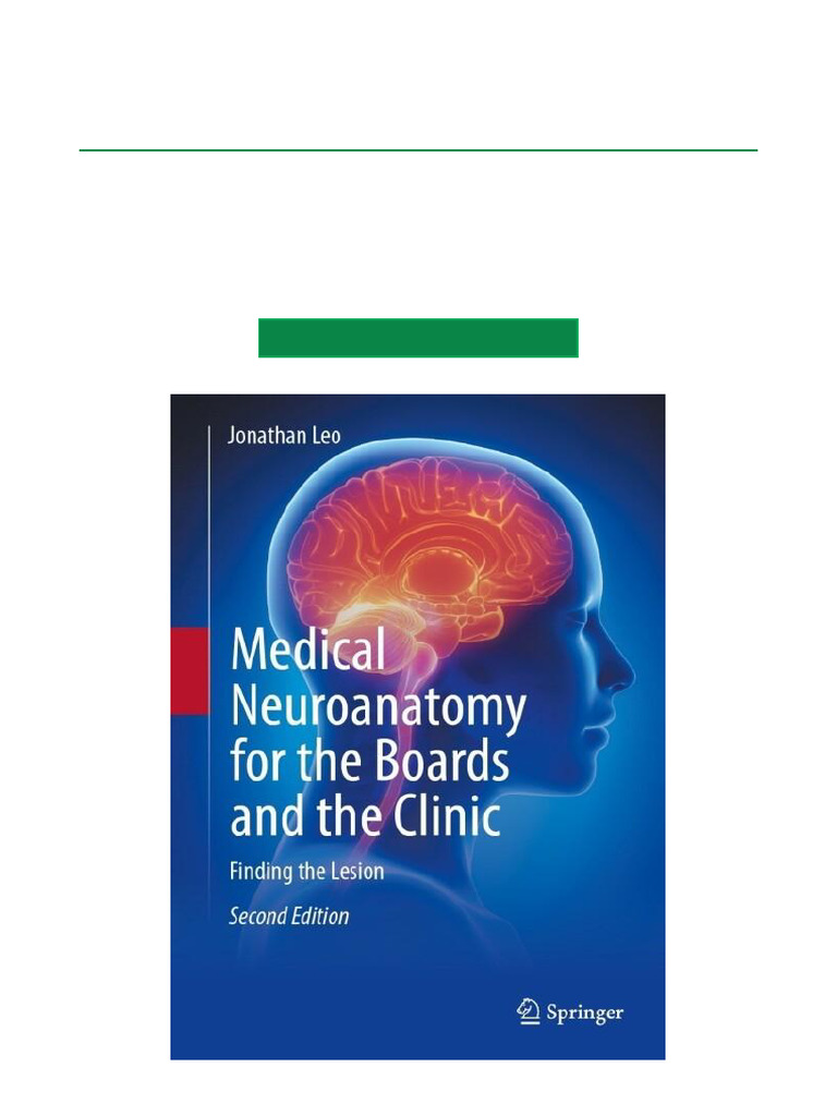 Medical Neuroanatomy For The Boards and The Clinic Finding The Lesion ...