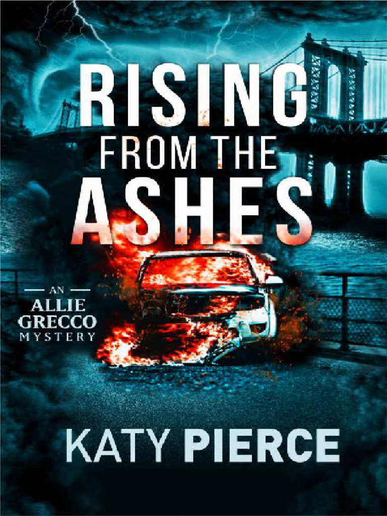 Rising From The Ashes - Katy Pierce | PDF