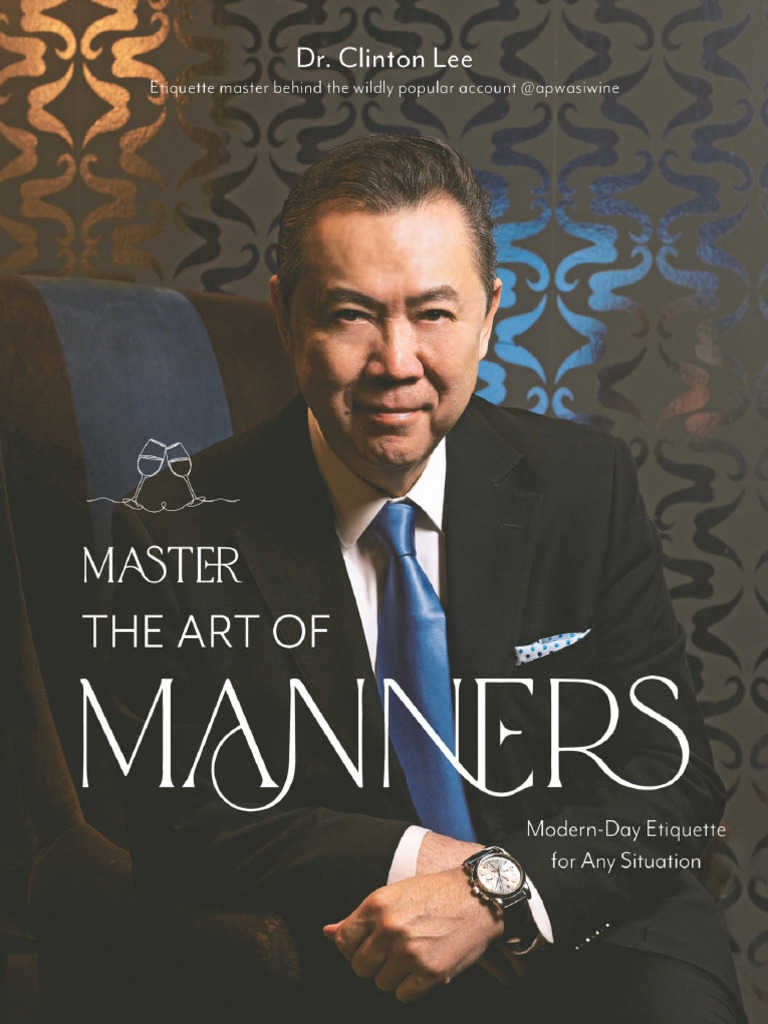 Clinton Lee Master The Art of Manners Modern Day Etiquette For Any ...