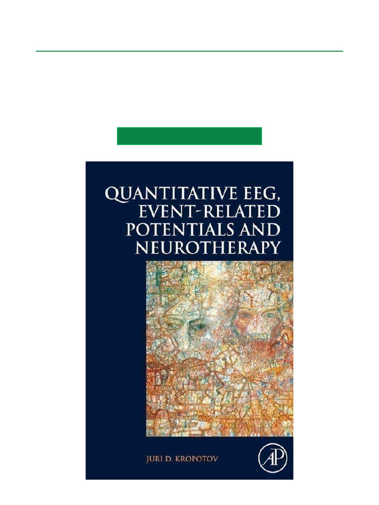 Quantitative EEG, Event Related Potentials and Neurotherapy Updated ...