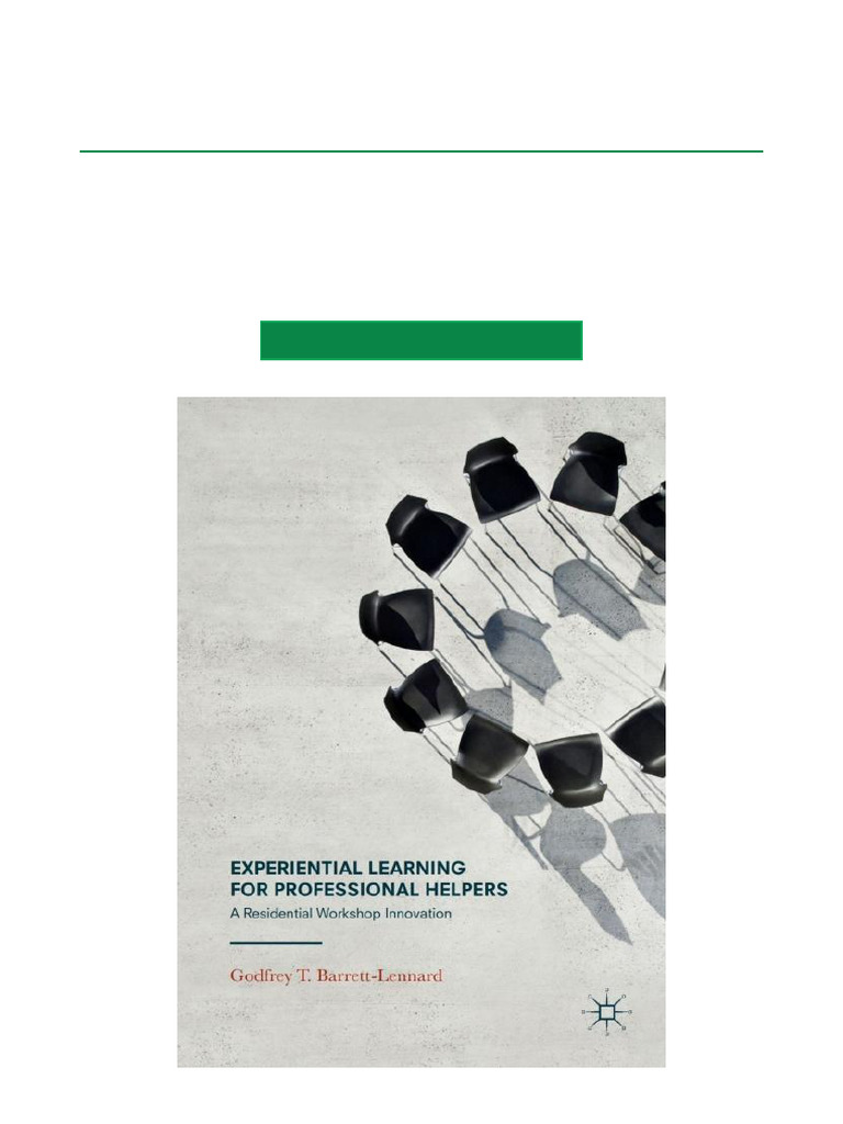 Experiential Learning For Professional Helpers A Residential Workshop ...