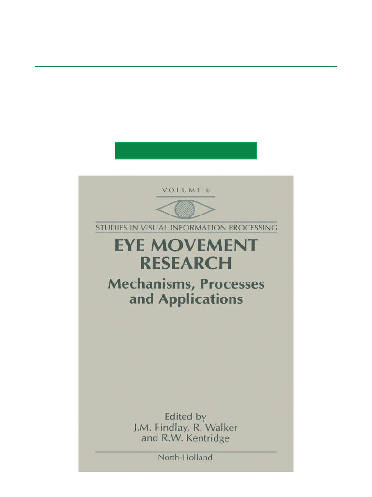 Eye Movement Research Mechanisms, Processes and Applications Research ...