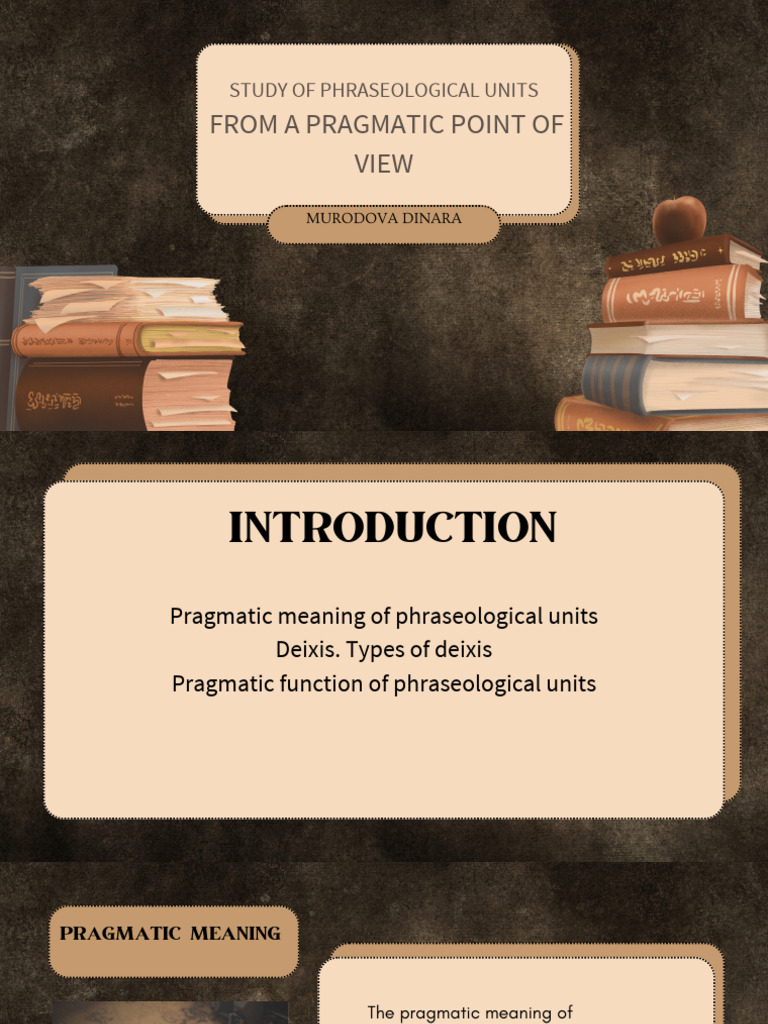 Study of Phraseological Units From A Pragmatic Point of View - 20250425 ...
