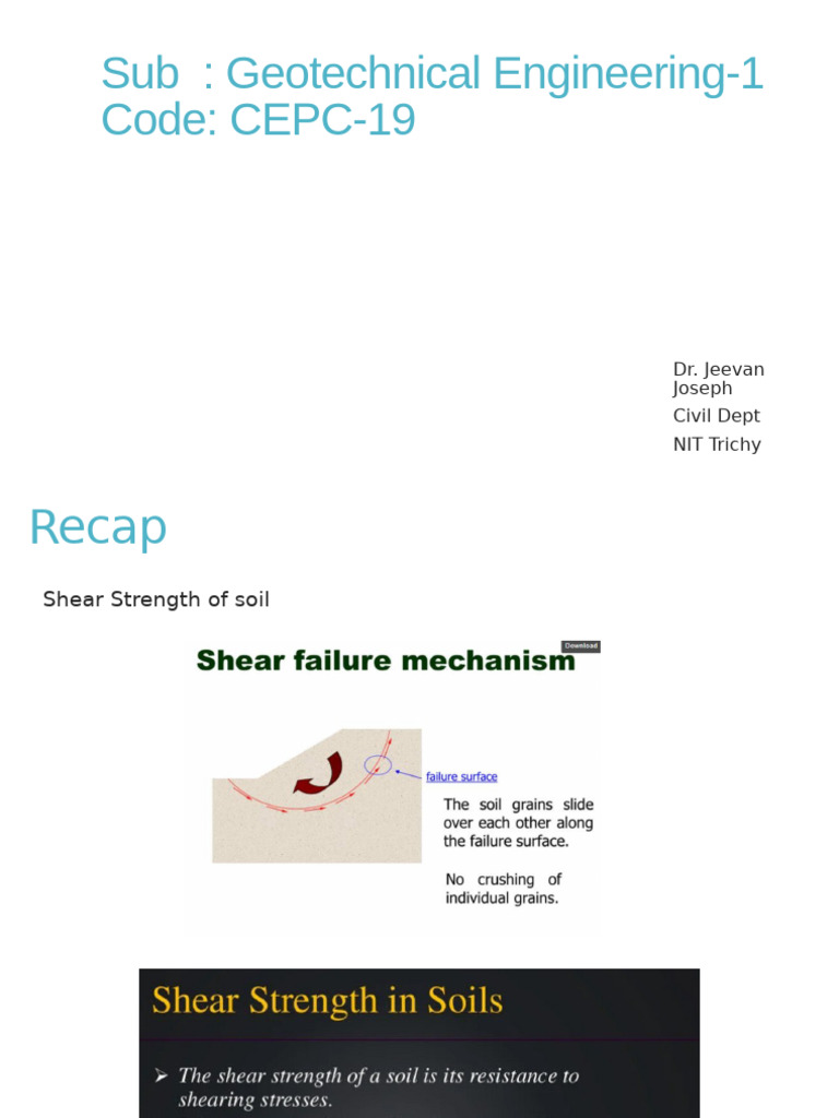 Sub: Geotechnical Engineering-1 Code: CEPC-19: Dr. Jeevan Joseph Civil ...