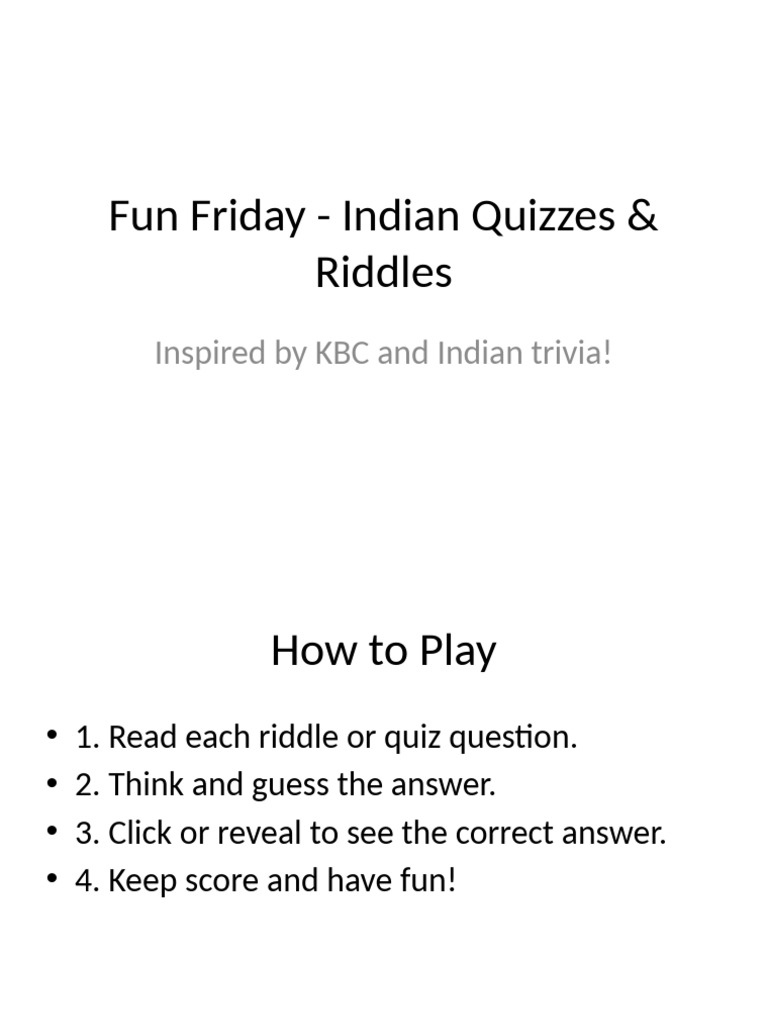 Fun Friday Indian Quiz Riddles | PDF