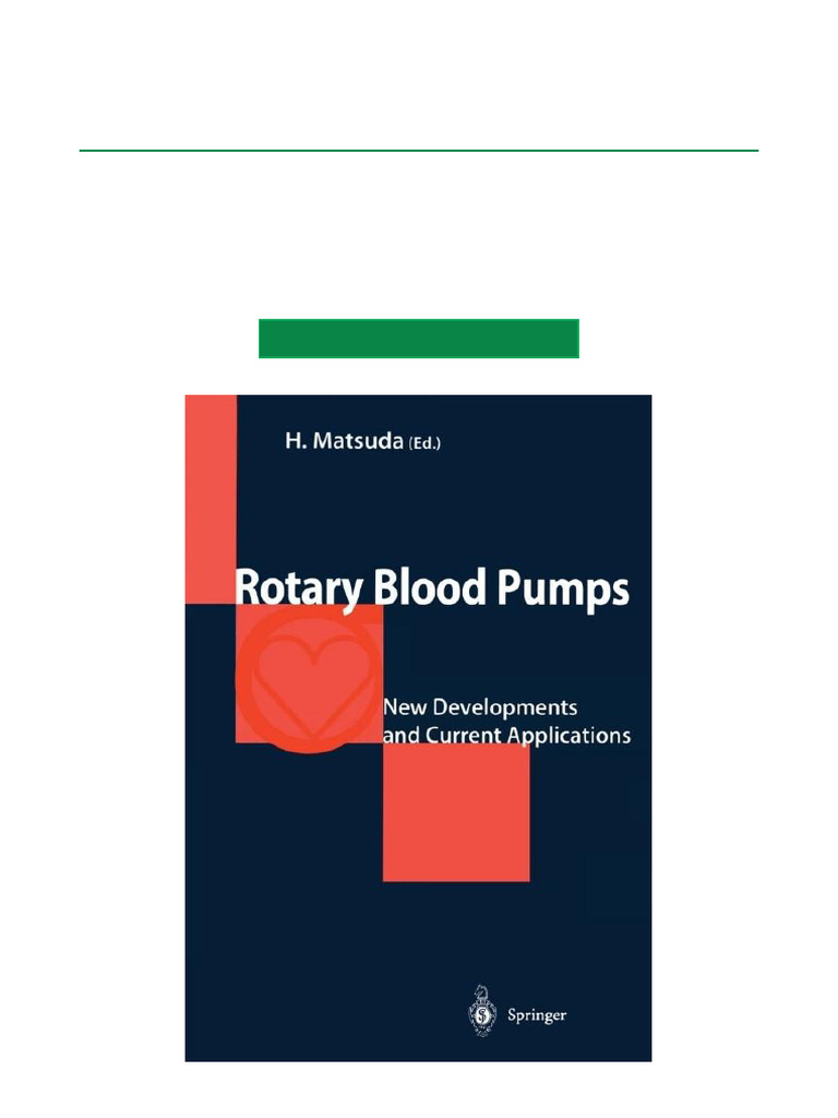 Rotary Blood Pumps New Developments and Current Applications - 1st ...