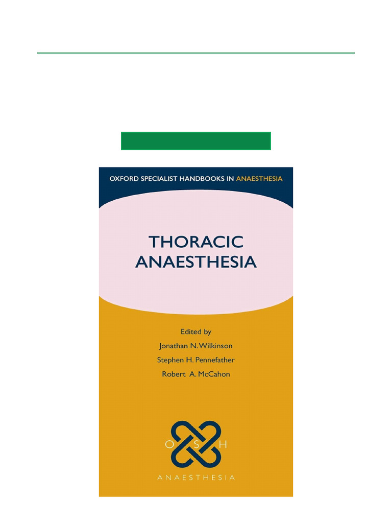 Thoracic Anaesthesia 1st Edition Full-Resolution Download | PDF | Surgery | Cardiothoracic Surgery