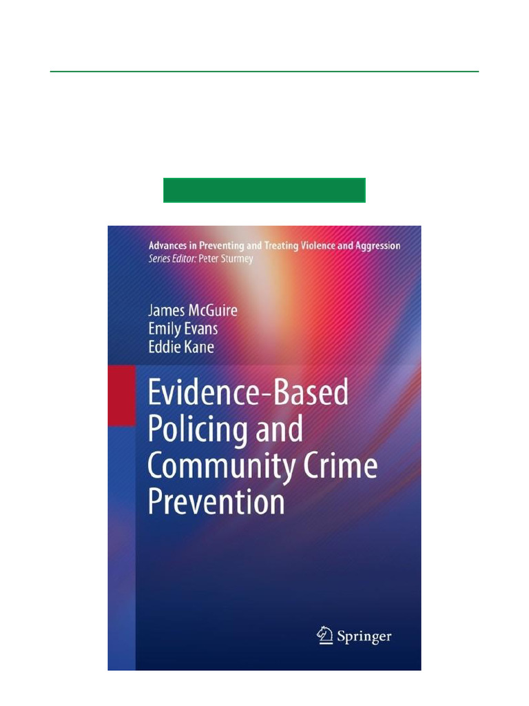 Evidence Based Policing and Community Crime Prevention Complete Digital ...