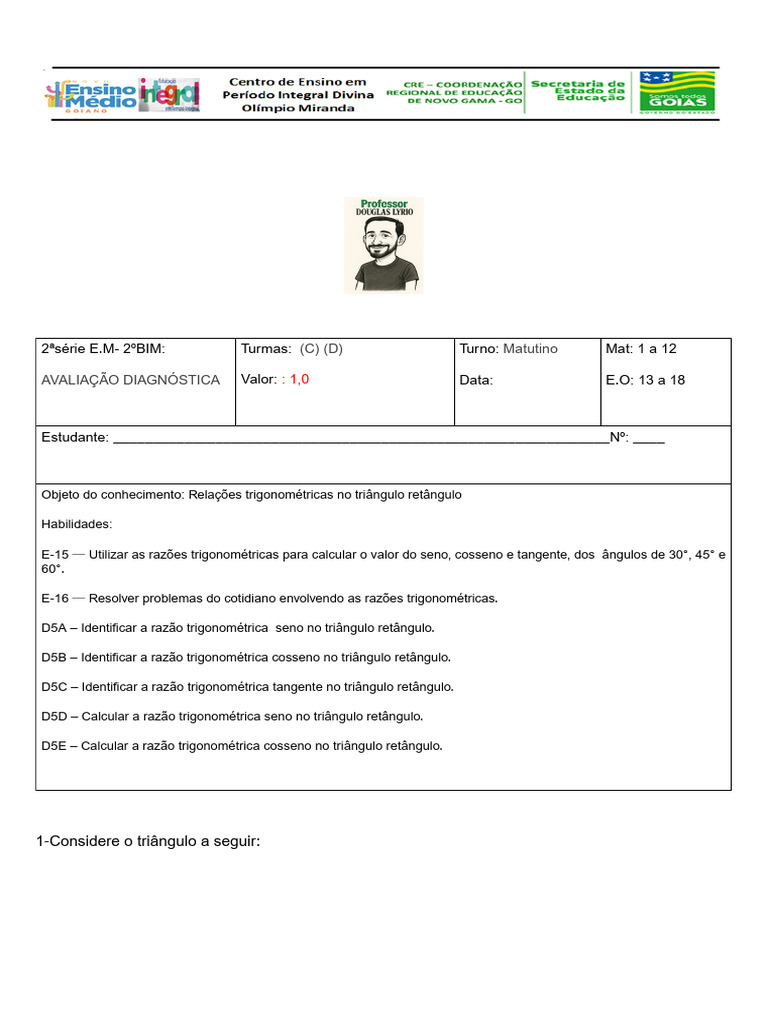 Exerc 2 Ano 2bimestre - Docx - 20250412 - 162328 - 0000 | PDF | Trigonometria | Triângulo