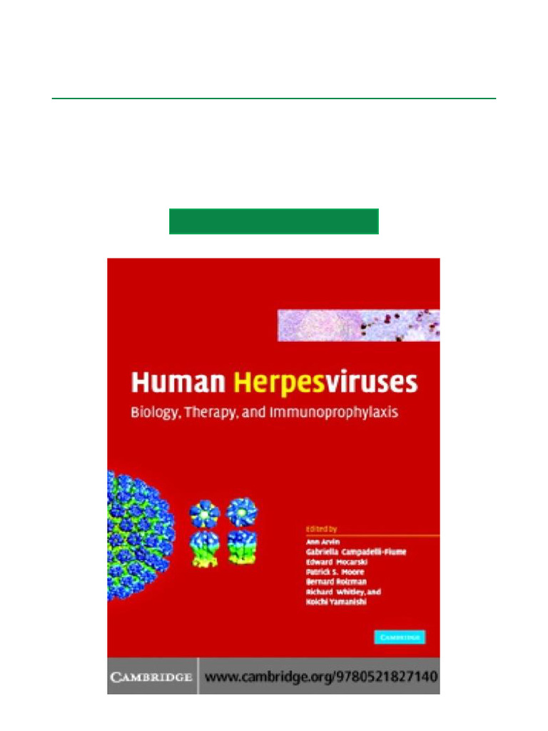Human Herpesviruses Biology, Therapy, and Immunoprophylaxis 1st Edition Full Digital Edition ...