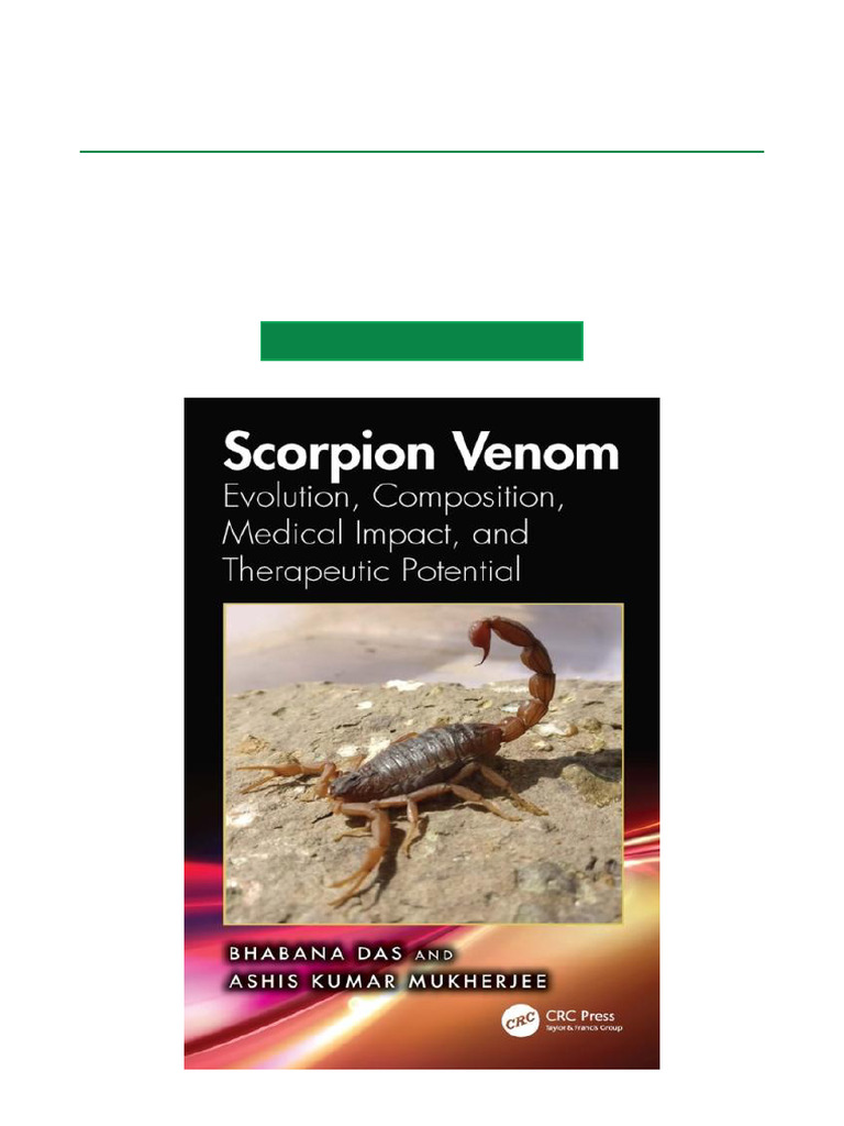 Scorpion Venom Evolution, Medical Impact, and Therapeutic Potential - 1st Edition Official Ebook ...