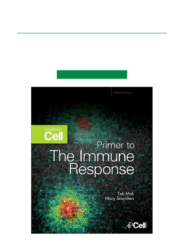 Primer To The Immune Response Academic Cell Update Edition High ...