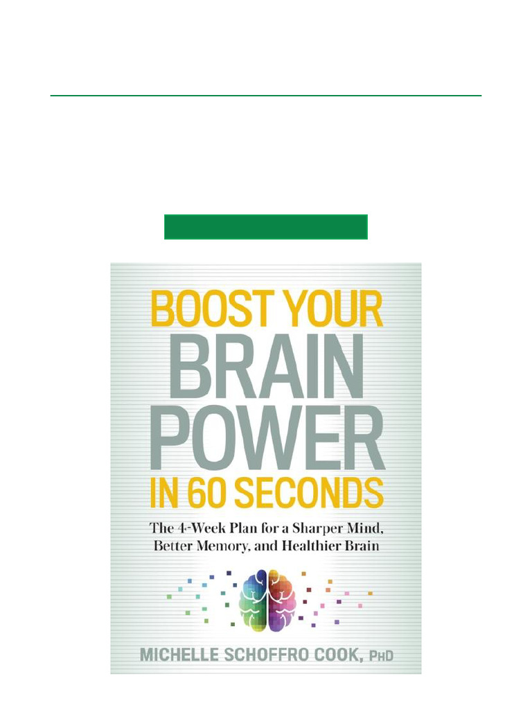 Boost Your Brain Power in 60 Seconds The 4 Week Plan For A Sharper Mind ...