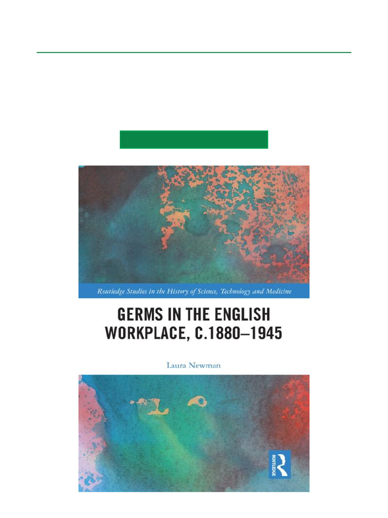 Germs in The English Workplace, c.18801945 1st Edition Extended Version ...
