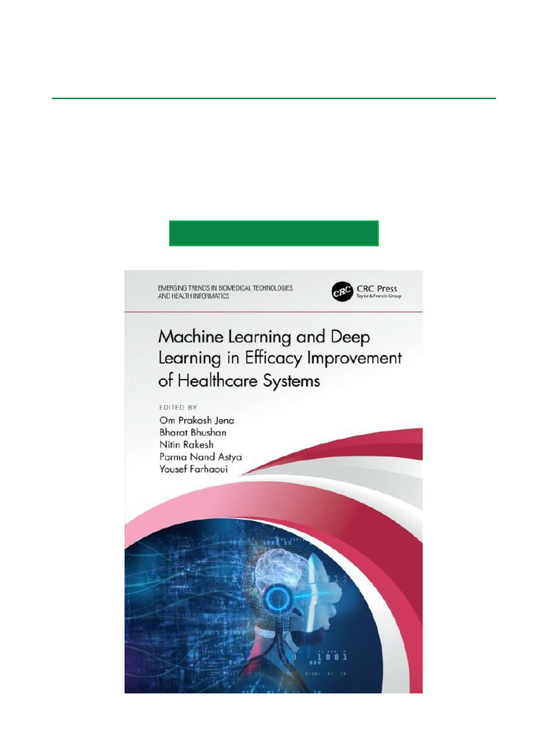 Machine Learning and Deep Learning in Efficacy Improvement of Healthcare Systems - 1st Edition ...