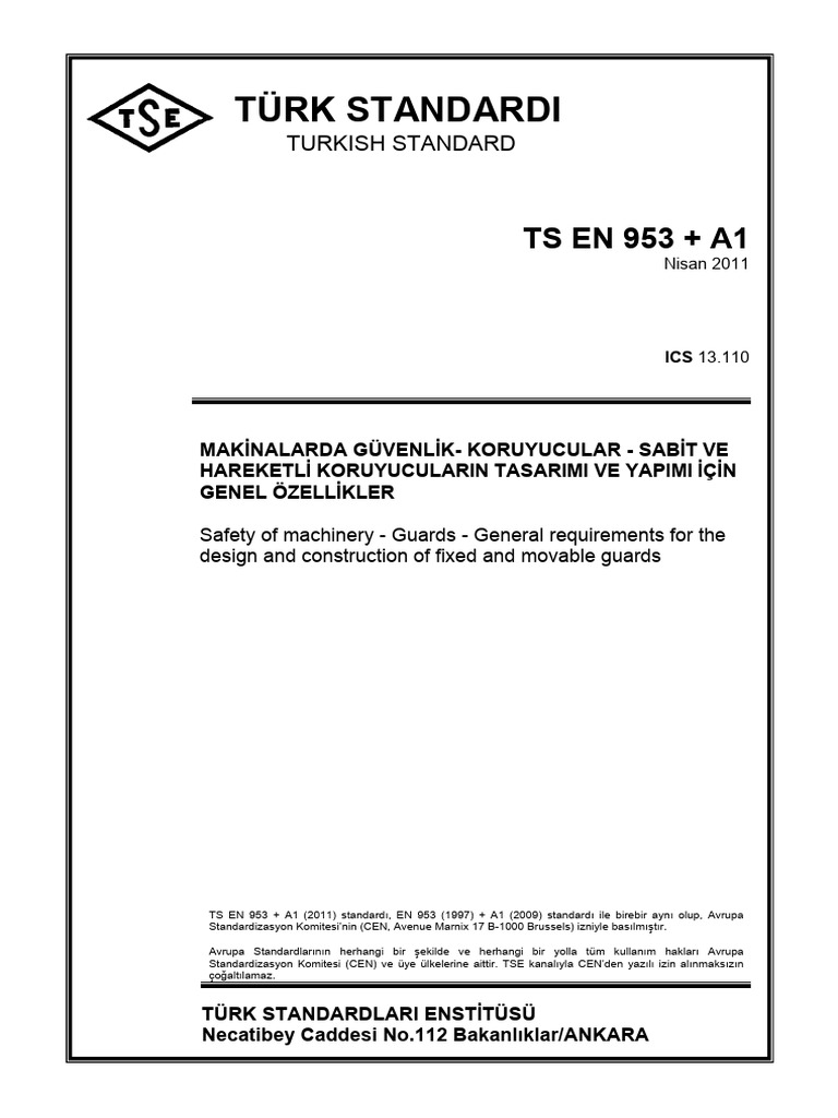 Türk Standardi: TS EN 953 + A1 | PDF
