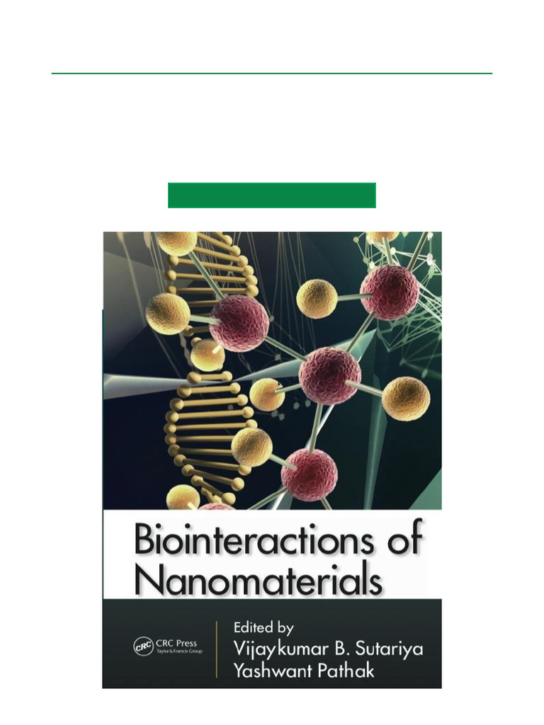 Biointeractions of Nanomaterials, 1st Edition Full Chapter Download | PDF | Nanotoxicology ...