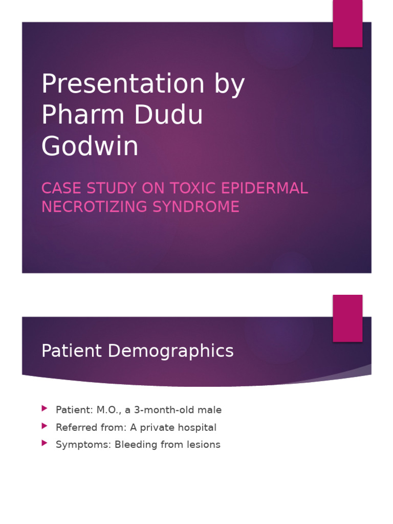 Toxic Epidermal Necrosis Case Study | PDF | Sepsis | Diseases And Disorders