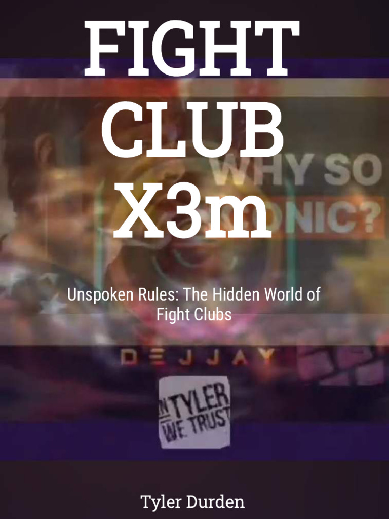 Unspoken Rules of Fight Clubs Explained | PDF | Consent | Psychological ...