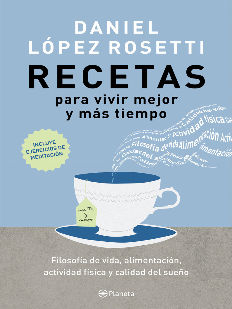 TPC - Recetas para Vivir Mejor y Mas Tiempo | PDF | Intuición | Mente