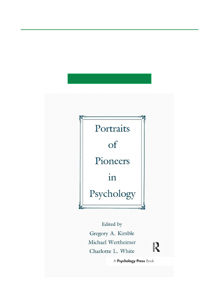 Portraits of Pioneers in Psychology, 1st Edition FULL PDF DOCX DOWNLOAD ...