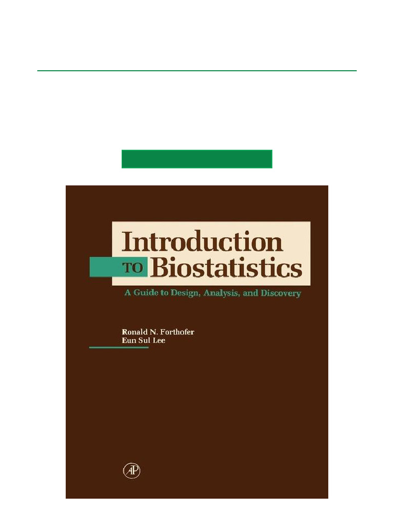 Introduction To Biostatistics A Guide To Design, Analysis, and Discovery (FULL VERSION DOWNLOAD ...