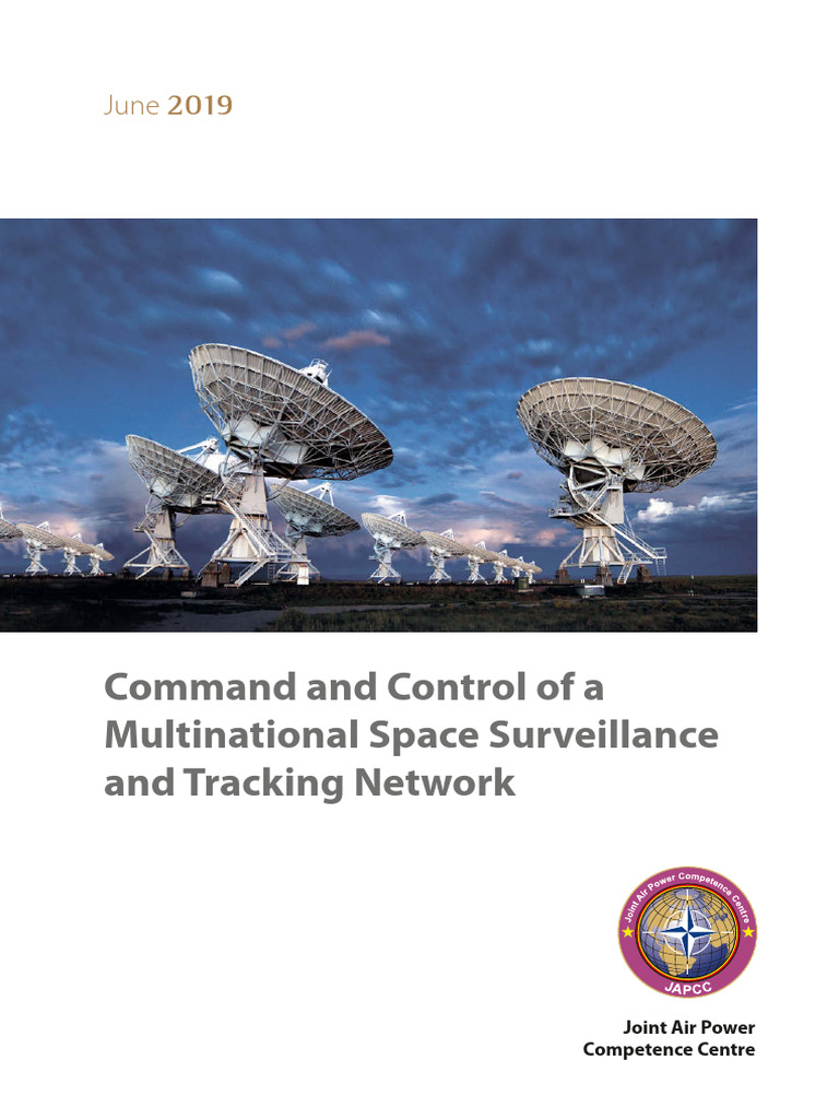 JAPCC_C2SST_2019_Command and Control of a Multinational Space ...