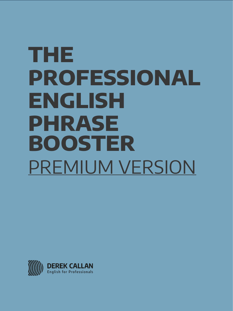 TheProfessionalEnglishPhraseBooster PREMIUM | PDF | English Language ...