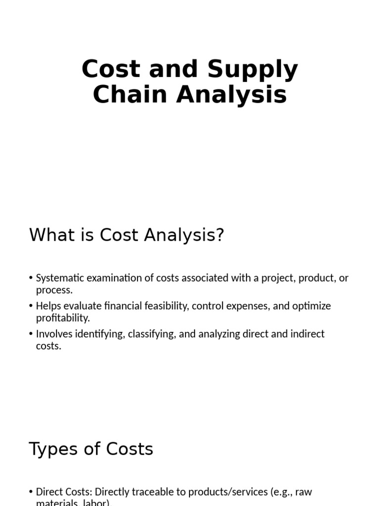 4 Cost and Supply Chain Analysis | PDF | Supply Chain | Cost Accounting