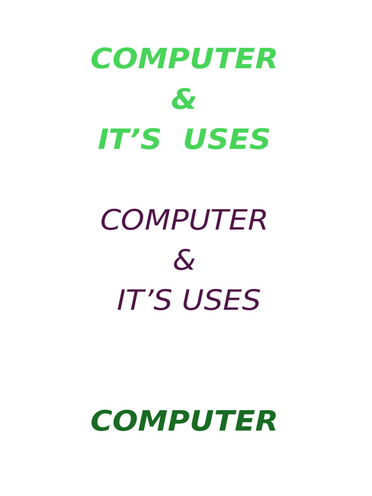 Computer & It'S Uses | PDF