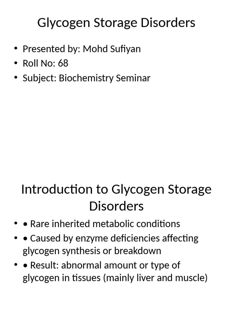 Glycogen Storage Disorders Seminar | PDF | Glycogen | Diseases And ...