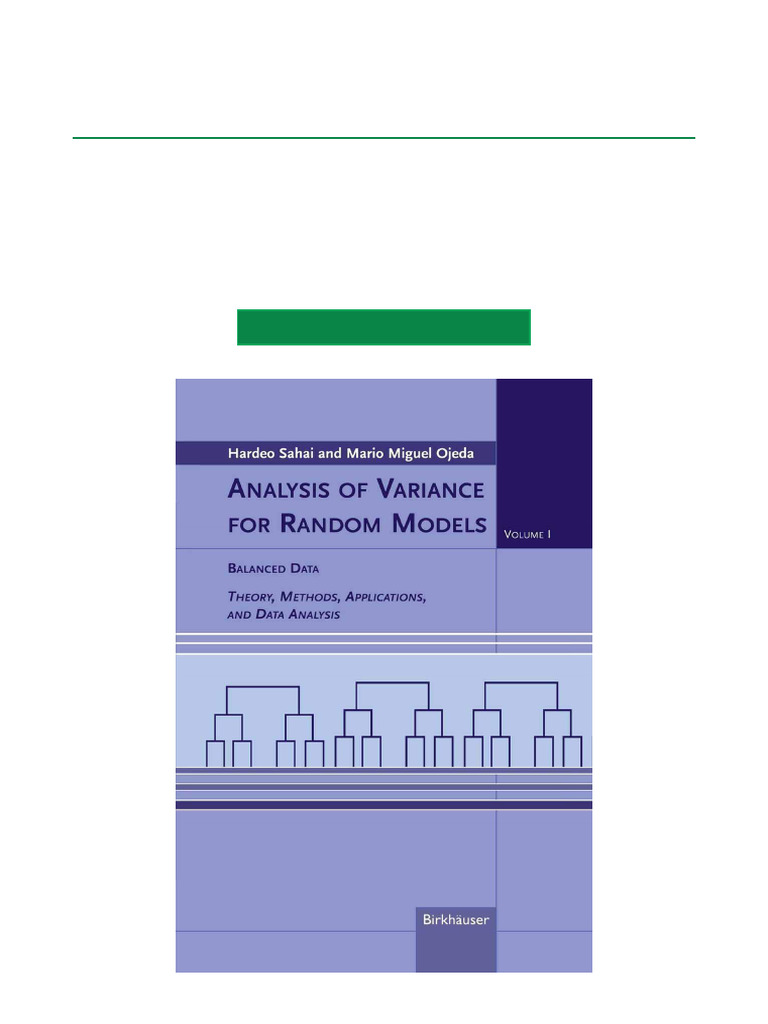 Analysis of Variance For Random Models Volume I Balanced Data Theory, Methods, Applications and ...