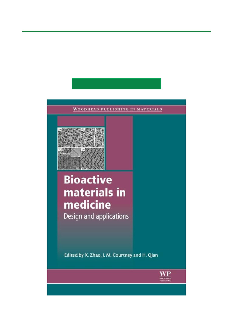 Bioactive Materials in Medicine Design and Applications FULL PDF DOCX ...