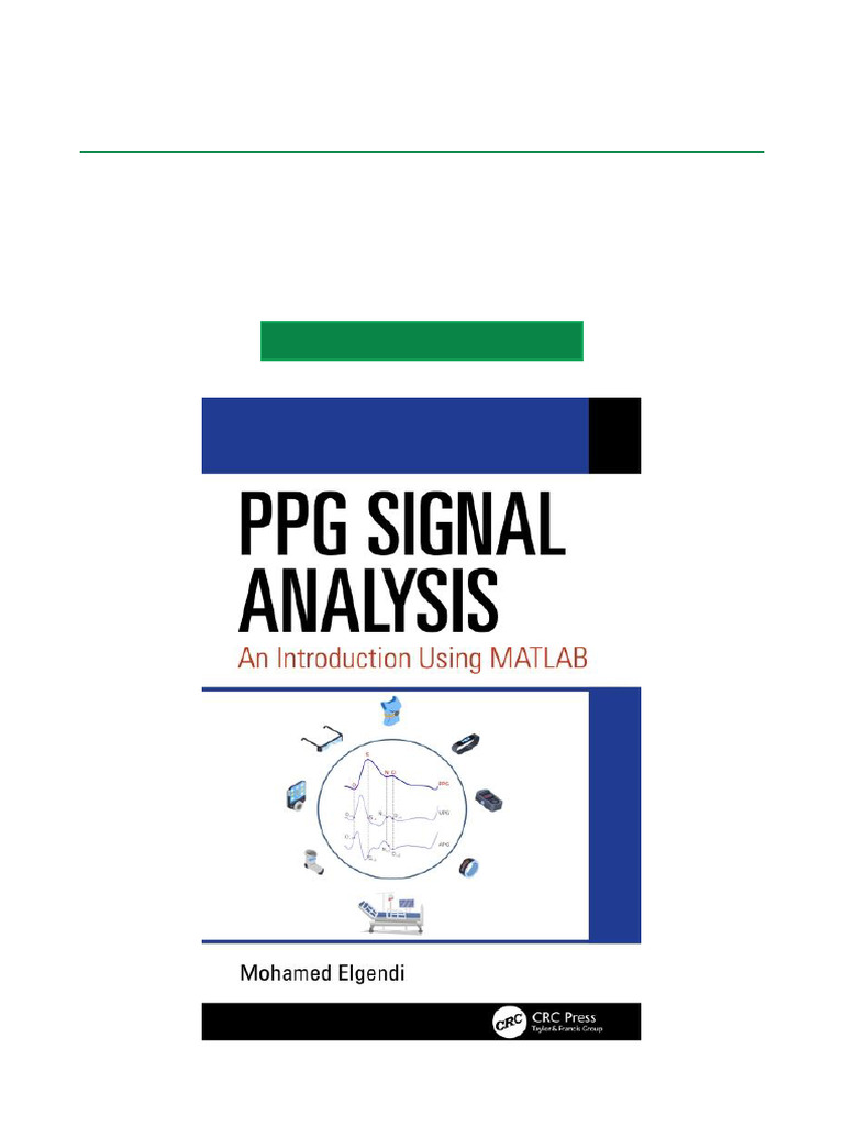PPG Signal Analysis An Introduction Using MATLAB®, 1st Edition PDF ...