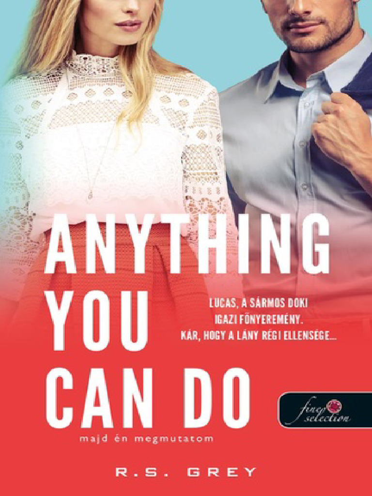 R. S. Grey - Anything You Can Do – Majd én megmutatom | PDF